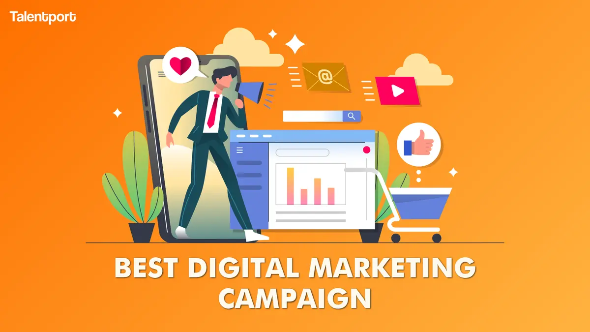 5 Best Digital Marketing Campaigns You Can Learn From of All Time - Talentport